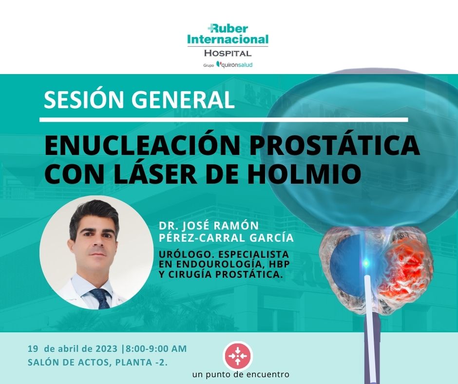 Enucleación con láser de holmio: tratamiento de la Hiperplasia benigna de próstata